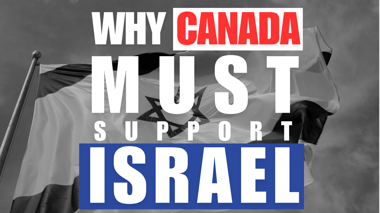 Why Canada MUST support Israel - Aristotle Foundation